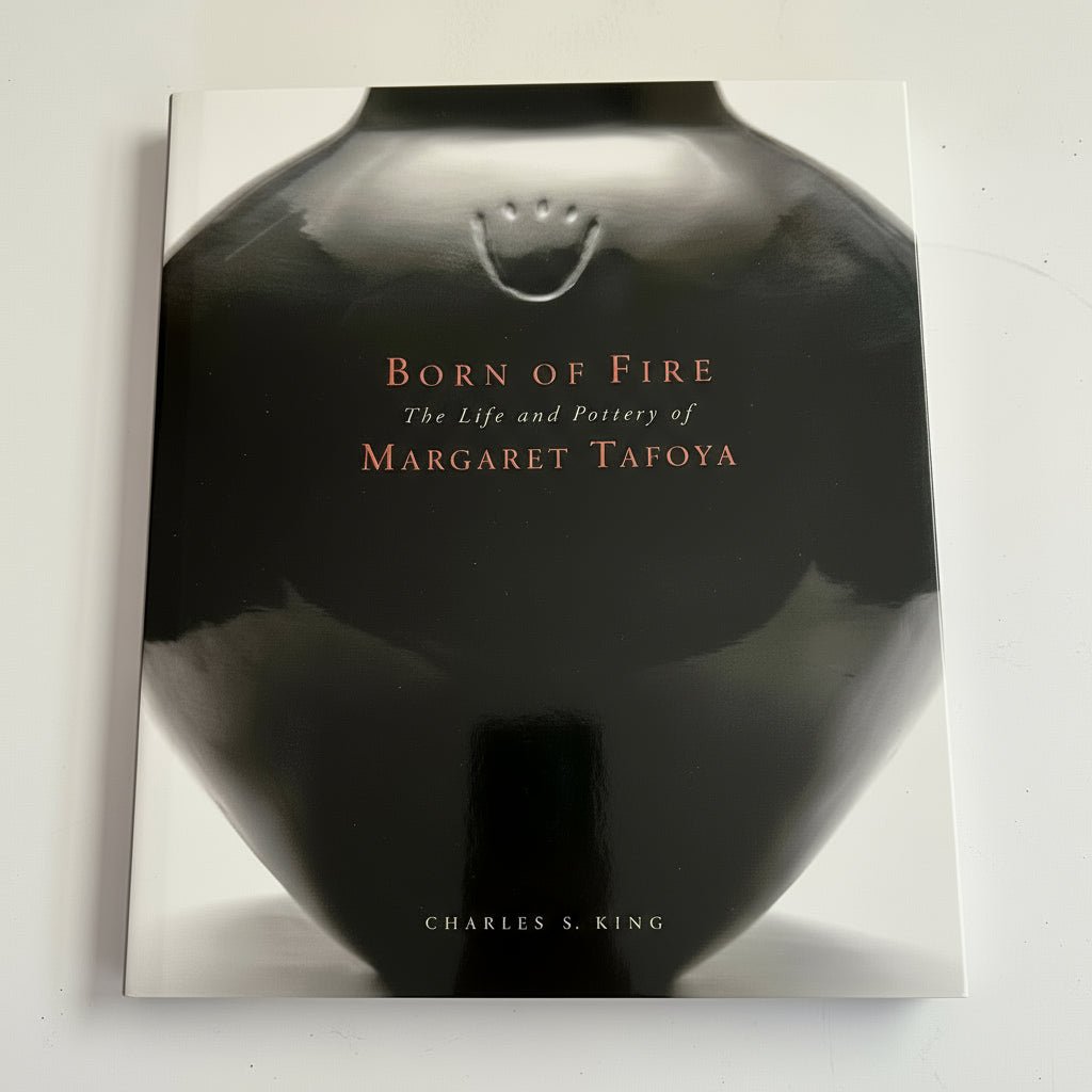 Book Born of Fire The Life and Pottery of Margaret Tafoya By Charles S ...